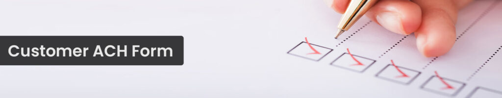 Customer ACH Form - Howard D. Happy Company